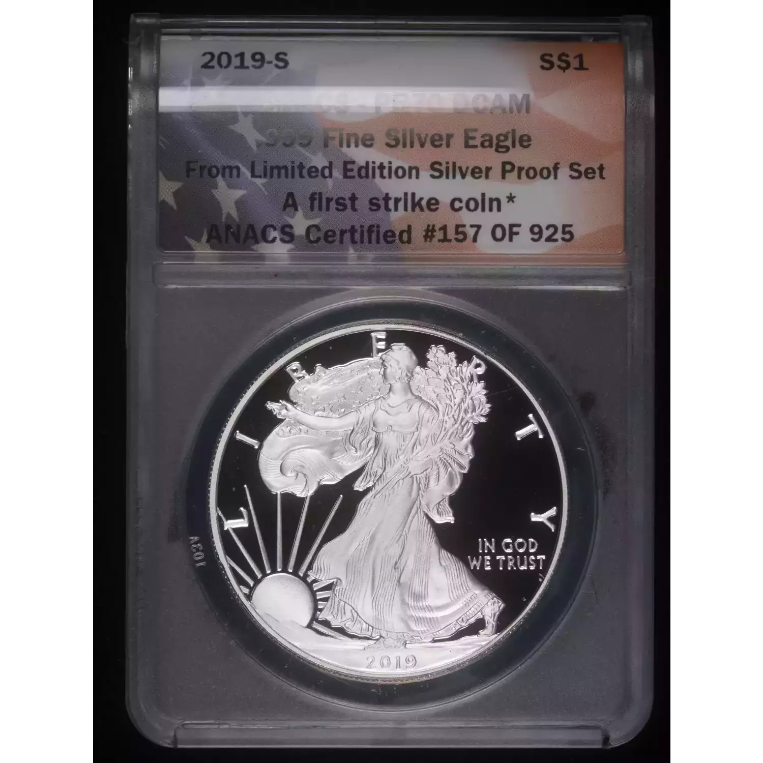 2019-S Bullion Silver Eagles ANACS PR-70 First Strike Proof - Hertel's Coins Inc.